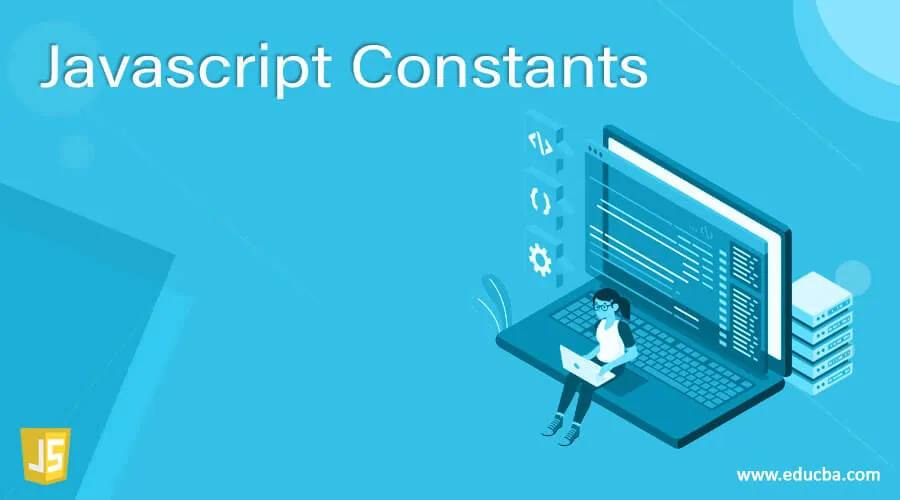 Javascript Constants Syntax And Examples Of Javascript Constants