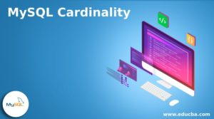 MySQL Cardinality | How does Cardinality Work in MySQL?