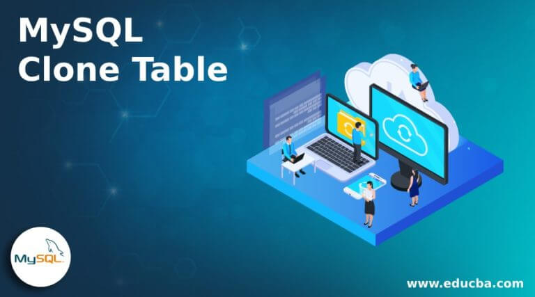 Mysql Clone Table Complete Guide To Mysql Clone Table Examples