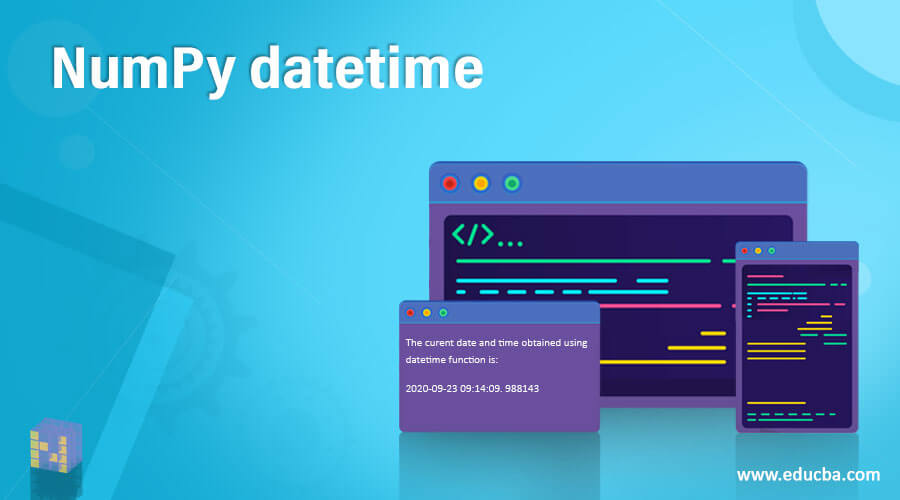 NumPy Datetime Working And Examples Of NumPy Datetime Function