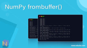 NumPy frombuffer() | How does Numpy frombuffer() method works?