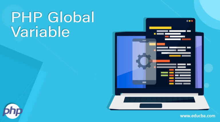 PHP Global Variable | How Global Variable works in PHP?