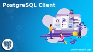 PostgreSQL Client | How does PostgreSQL Client works | Query Examples
