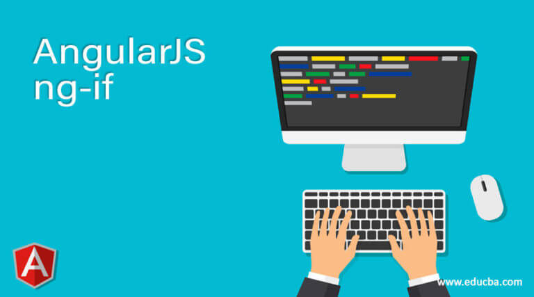 Angularjs Ng If How Angularjs Ng If Works With Examples