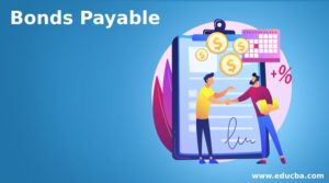 Bonds Payable | How to Record Bonds Payable Accounting?