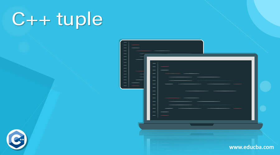 C Tuple Learn The Working Of Tuples In C With Examples