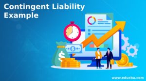 Contingent Liability Example | Examples with Explanation