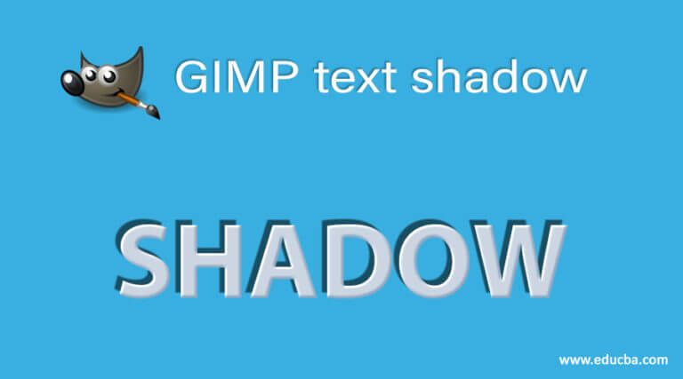 GIMP text shadow | Learn How to create Text Shadow in GIMP?