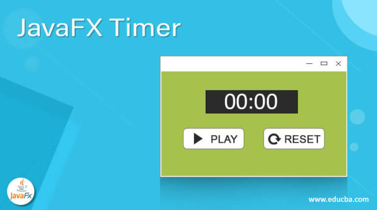 Javafx Timer How To Create Timer In Javafx With Examples