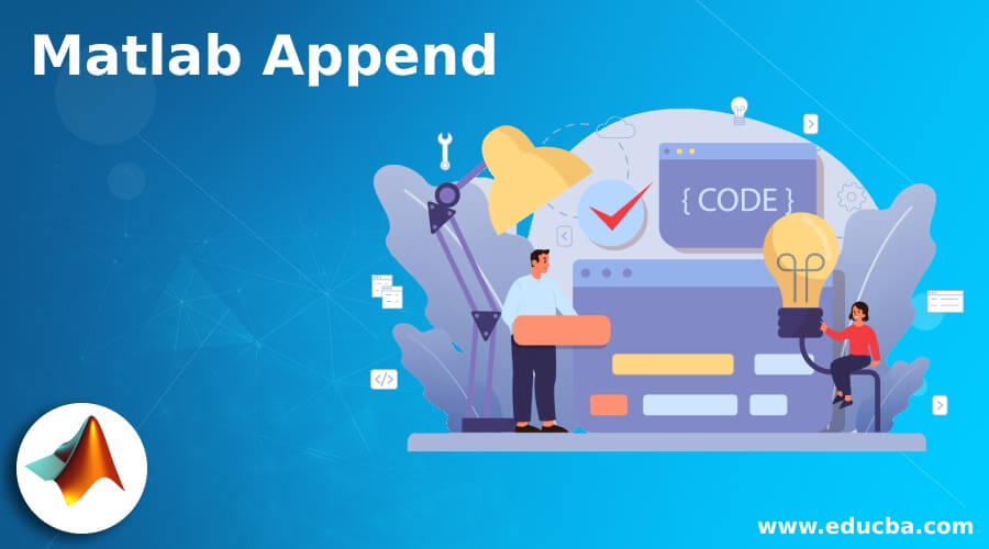 Matlab Append Learn The Different Examples Of Matlab Append