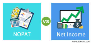 NOPAT vs Net Income | Key Differences between NOPAT vs Net Income