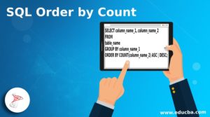 SQL Order by Count | Examples of SQL Order by Count