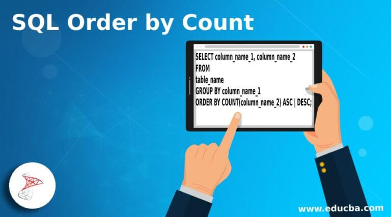 Sql Order By Count Examples Of Sql Order By Count