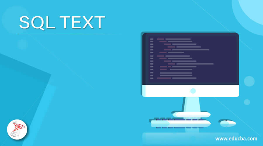 SQL TEXT Learn The Basic Syntax And Examples Of SQL TEXT