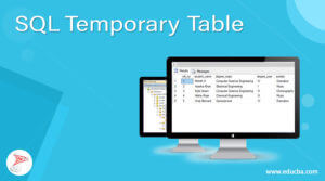 SQL Temporary Table | Complete Guide to SQL Temporary Table