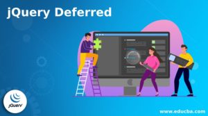 jQuery Deferred | Working of Deferred() Function with Examples