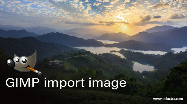 GIMP import image | Learn How to Import Image in gimp by different way?