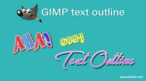GIMP text outline | Learn How to create Text Outline in GIMP?