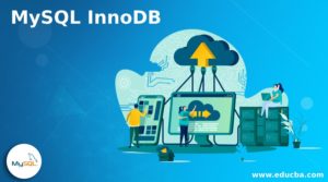 MySQL InnoDB | Advantages and Features of MySQL InnoDB