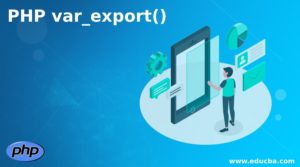 PHP var_export() | var_export() Function Working | Examples