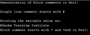 Perl block comment | Learn How to declare block comments in Perl?
