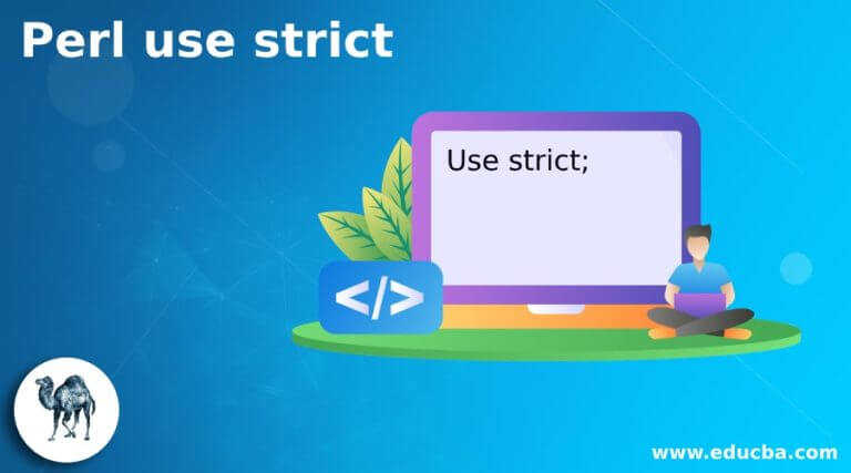 Perl Use Strict How Strict Function Works In Perl With Example