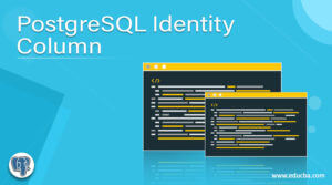 PostgreSQL Identity Column |Examples of PostgreSQL Identity Column