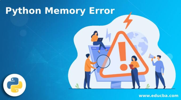 Python Memory Error | Complete Guide to Python Memory Error