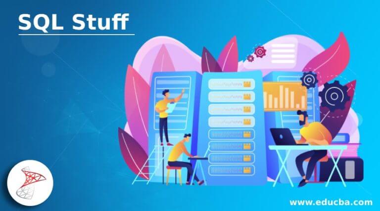 Sql Stuff Syntax And Examples Of Stuff Function In Sql