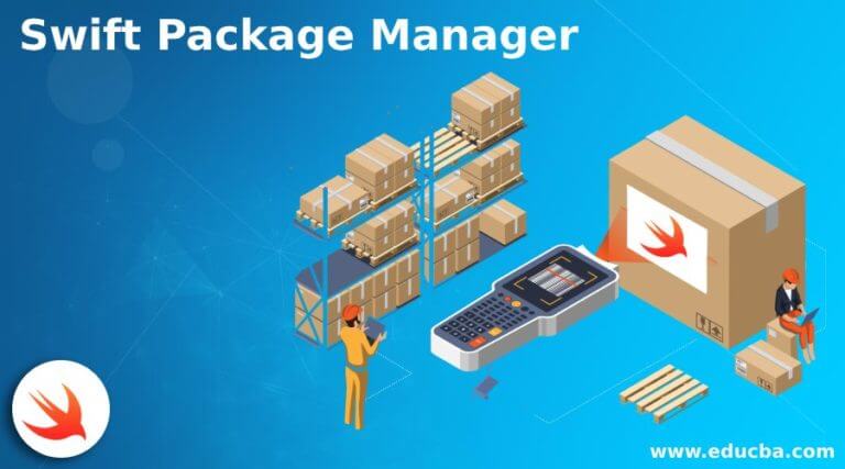 Swift Package Manager | Working | Examples | Advantages