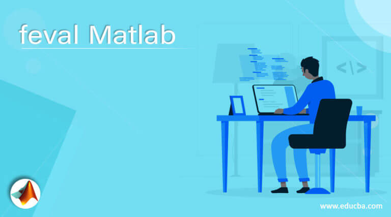 Feval Matlab A Quick Glance Of Feval Matlab With Examples