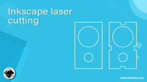 Inkscape laser cutting | Learn the steps for getting G-code