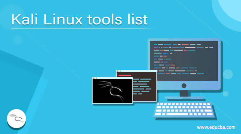 Kali Linux tools list | Learn the List of Kali Linux tools with Explanation