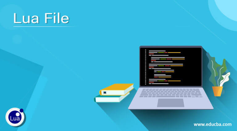 Lua File How To Work With File In Lua With Example