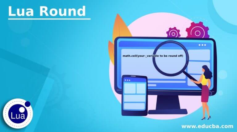 Lua Round How Round Function Works In Lua Wth Examples