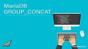MariaDB GROUP_CONCAT | How GROUP_CONCAT Function Works?