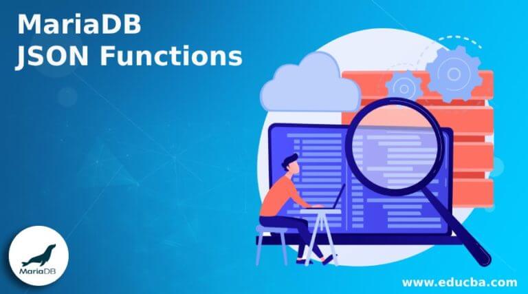 Mariadb Json Functions Complete Guide To Mariadb Json Functions
