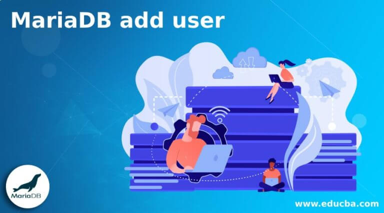MariaDB add user | How to add user in MariaDB | Examples