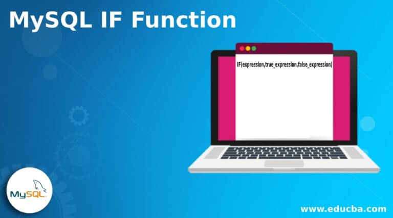 MySQL IF Function | Complete Guide to MySQL IF Function