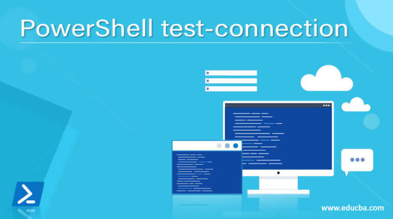 Powershell Test Connection How Does Test Connection Command Works