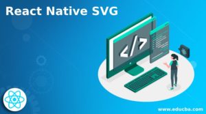 React Native SVG | How to use SVG to React Native with Examples