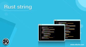 Rust string | Learn the Concept of String Literal and String Object in Rust