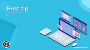 Rust zip | How zip Function Works in Rust | Example