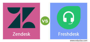 Zendesk vs Freshdesk | Key Differences Between Zendesk vs Freshdesk