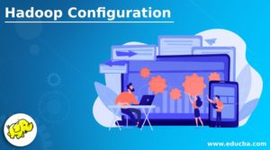 Hadoop Configuration | Different Hadoop Configuration