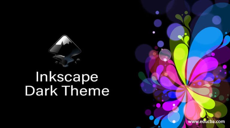 Inkscape Dark Theme | How to Create and Work with Dark Theme?