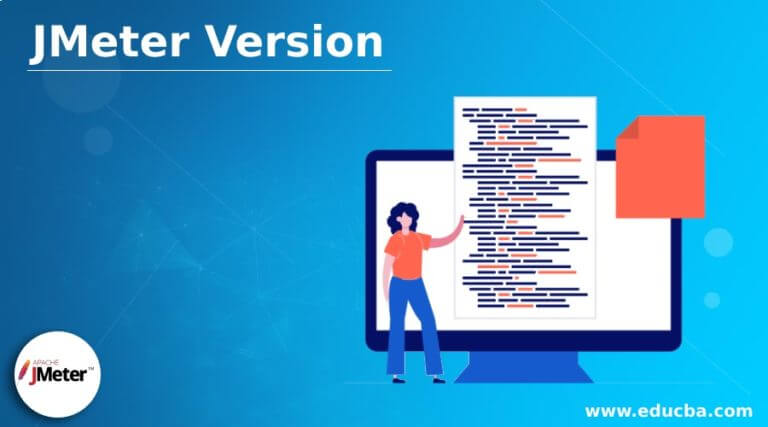 JMeter Version | Top Versions of JMeter with Brief Explanation