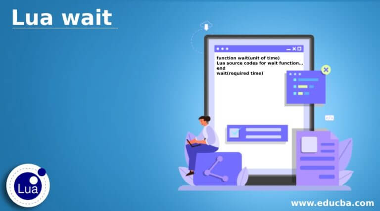 Lua Wait How Does Wait Function Work In Lua Examples 6220