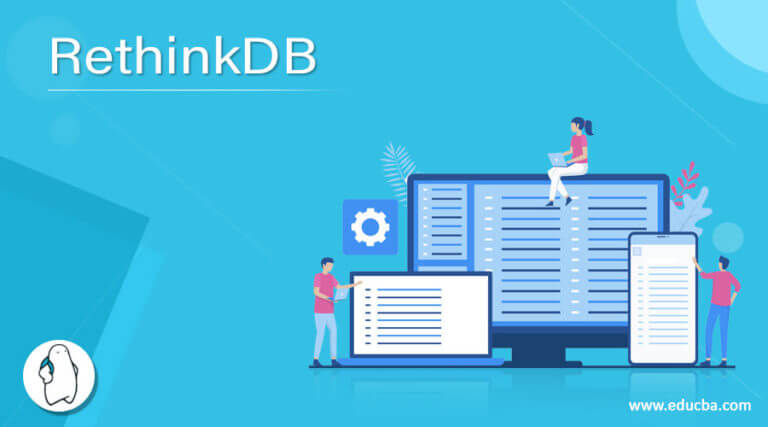 Rethinkdb Why Do We Need Rethinkdb Working Of Rethinkdb