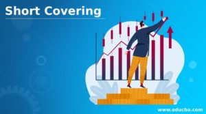 Short Covering | How Short Covering Can Cause Short Squeeze?